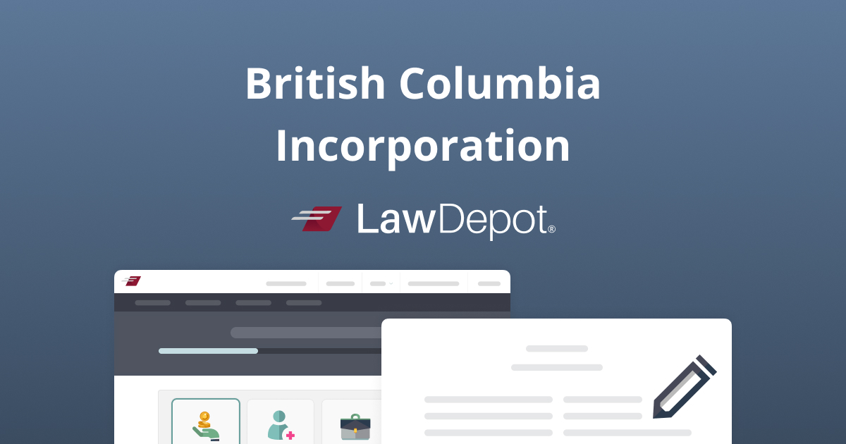 British Columbia (BC) Incorporation Package | LawDepot